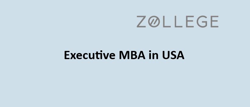 Executive MBA in USA: Colleges, Fees Deadlines, Jobs and Salaries
