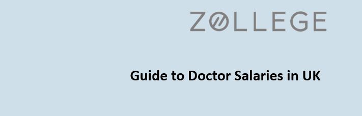 Guide to Doctor Salaries in UK