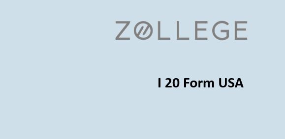 I 20 Form USA: Application process, Validity, Requirements, and Fees