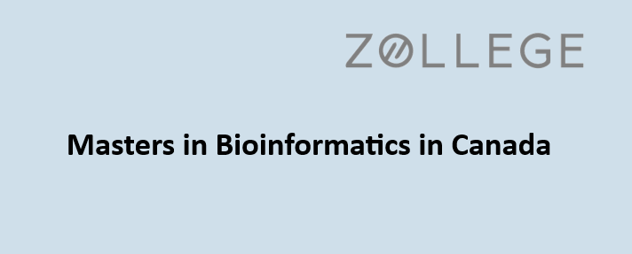 Masters in Bioinformatics in Canada: Admissions, Course Fees ...