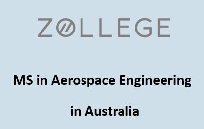 MS in Aerospace Engineering in Australia: Top Universities, Eligibility ...
