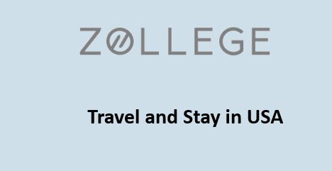 Travel and Stay in USA documents, Visa, Immigration, Accommodation and ...