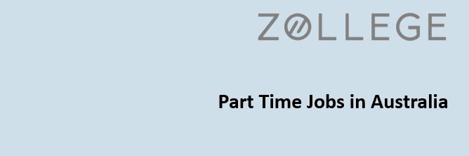 Part Time Jobs in Australia Salary, Work Hours and Job Types