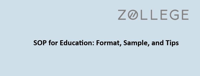 SOP for Education: Format, Sample, and Tips