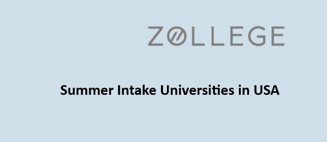 Summer Intake Universities in USA: Universities, Process, and Documents