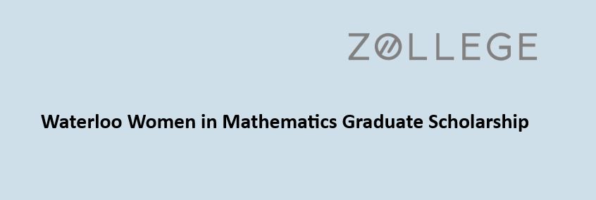Waterloo Women in Mathematics Graduate Scholarship