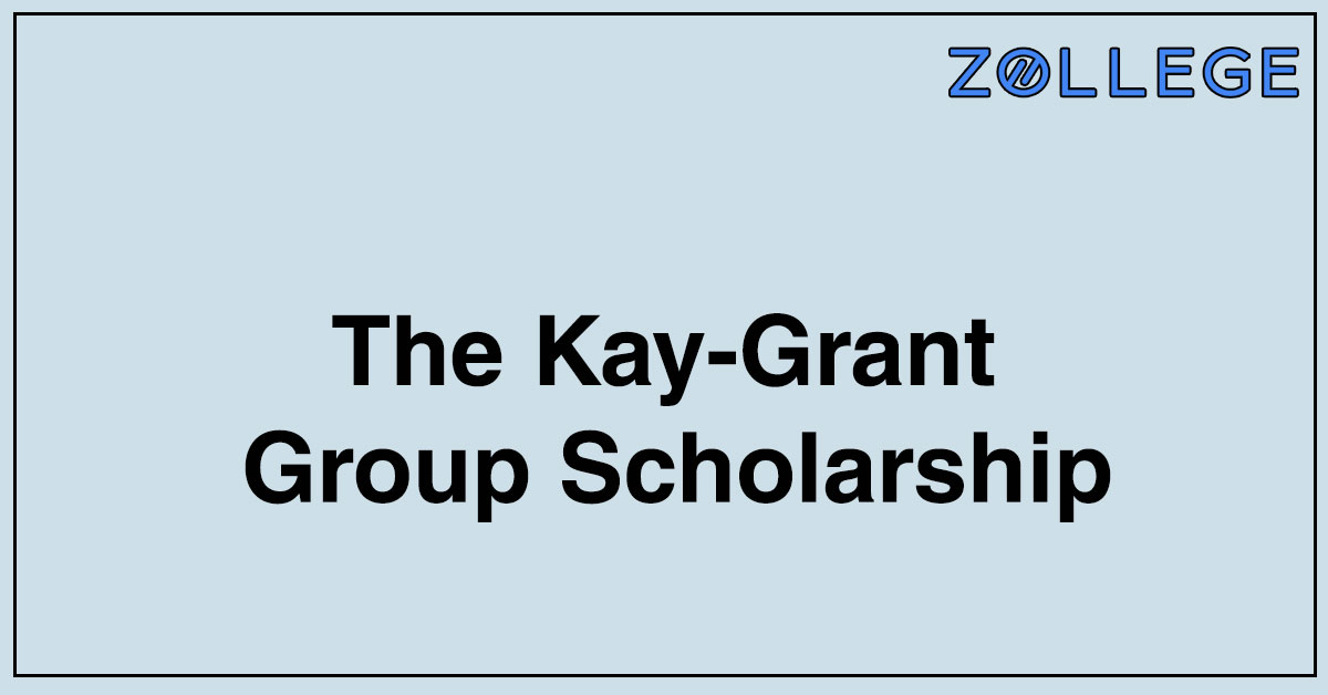 The Kay-Grant Group Scholarship